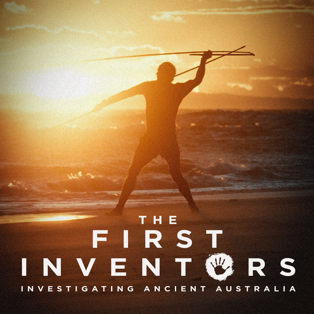 Watch The First Inventors: Investigating Ancient Australia on BBC Select