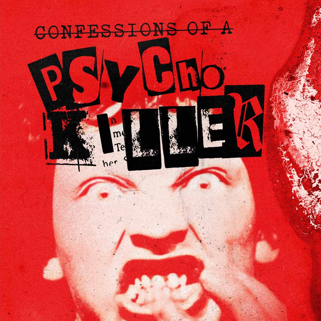 Watch Confessions of a Psycho Killer on BBC Select