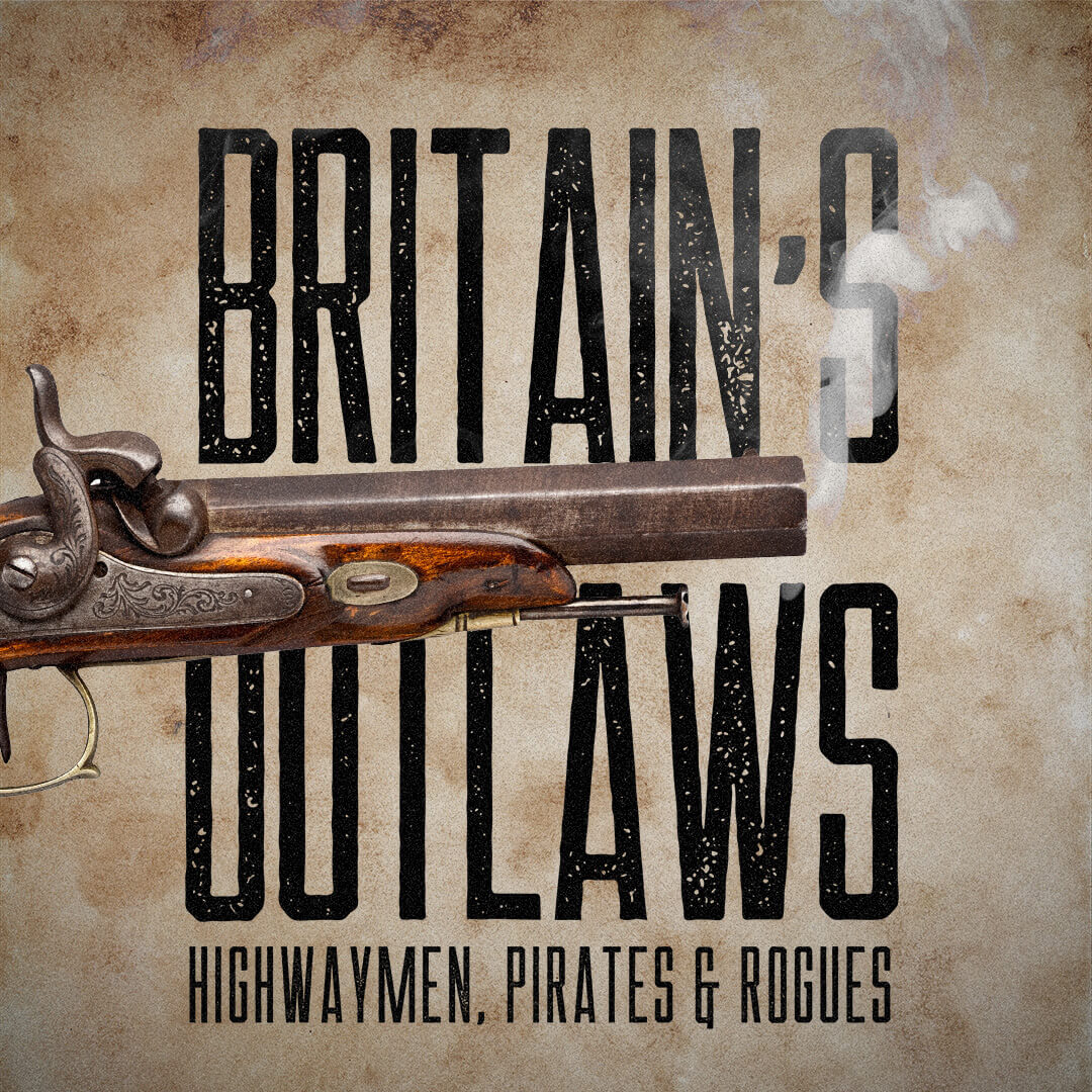 Watch Britain's Outlaws: Highwaymen, Pirates and Rogues on BBC Select