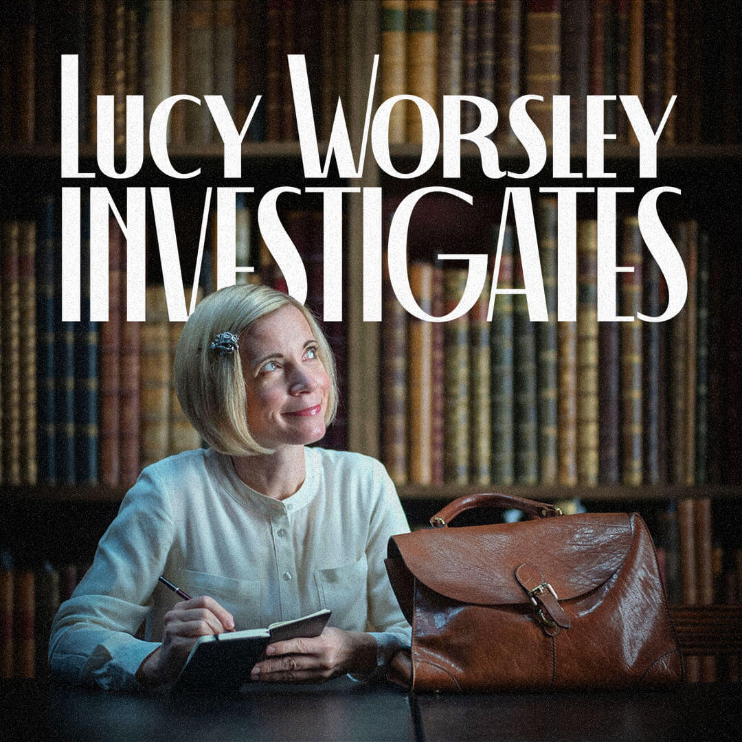 Lucy Worsley Investigates - Stream in the US & Canada