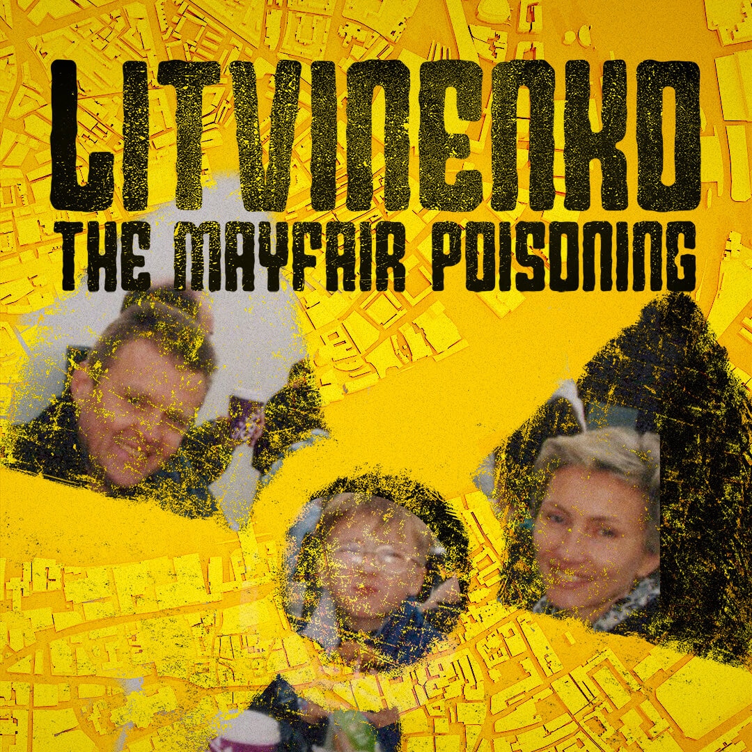 Watch Litvinenko: The Mayfair Poisoning on BBC Select