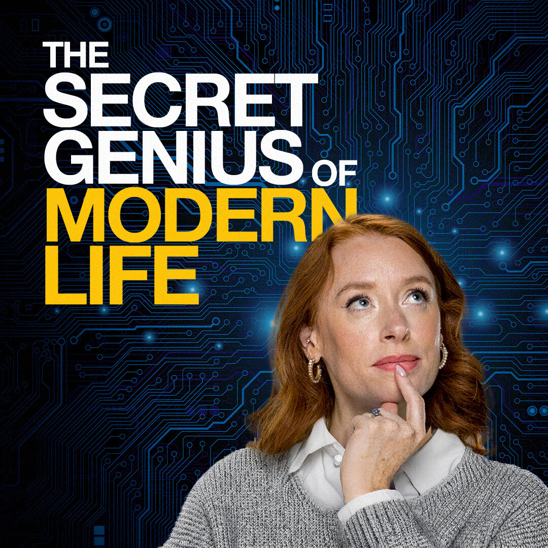 Watch The Secret Genius of Modern Life on BBC Select