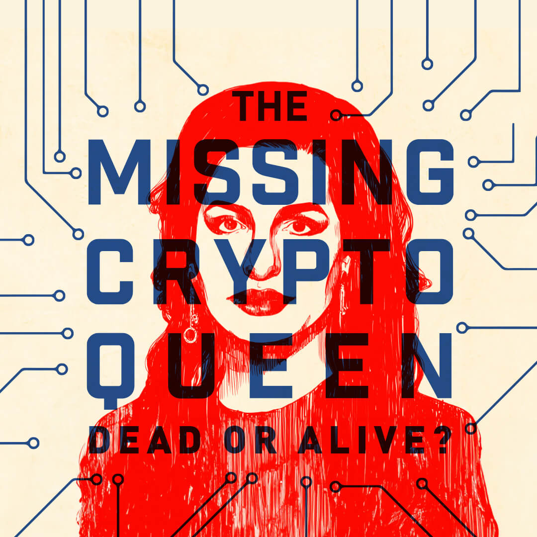 Watch The Missing Cryptoqueen on BBC Select