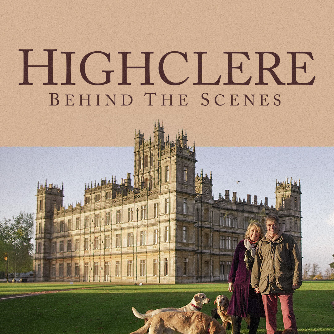 Watch Highclere: Behind the Scenes on BBC Select