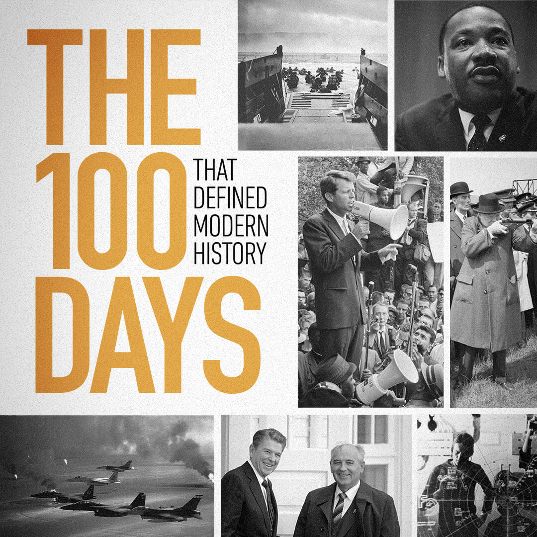 Watch The 100 Days That Defined Modern History on BBC Select
