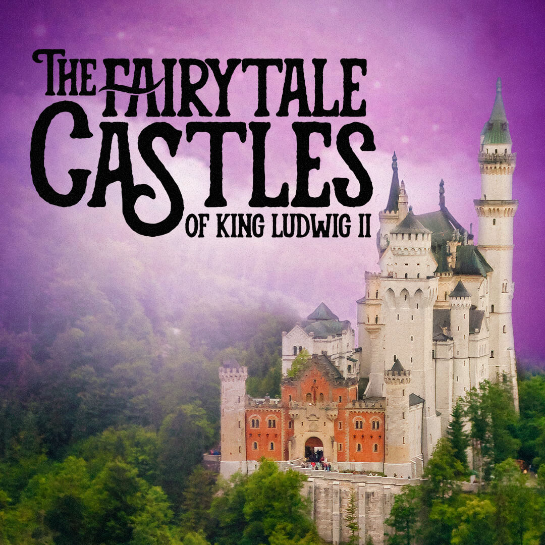King Ludwig's Castle