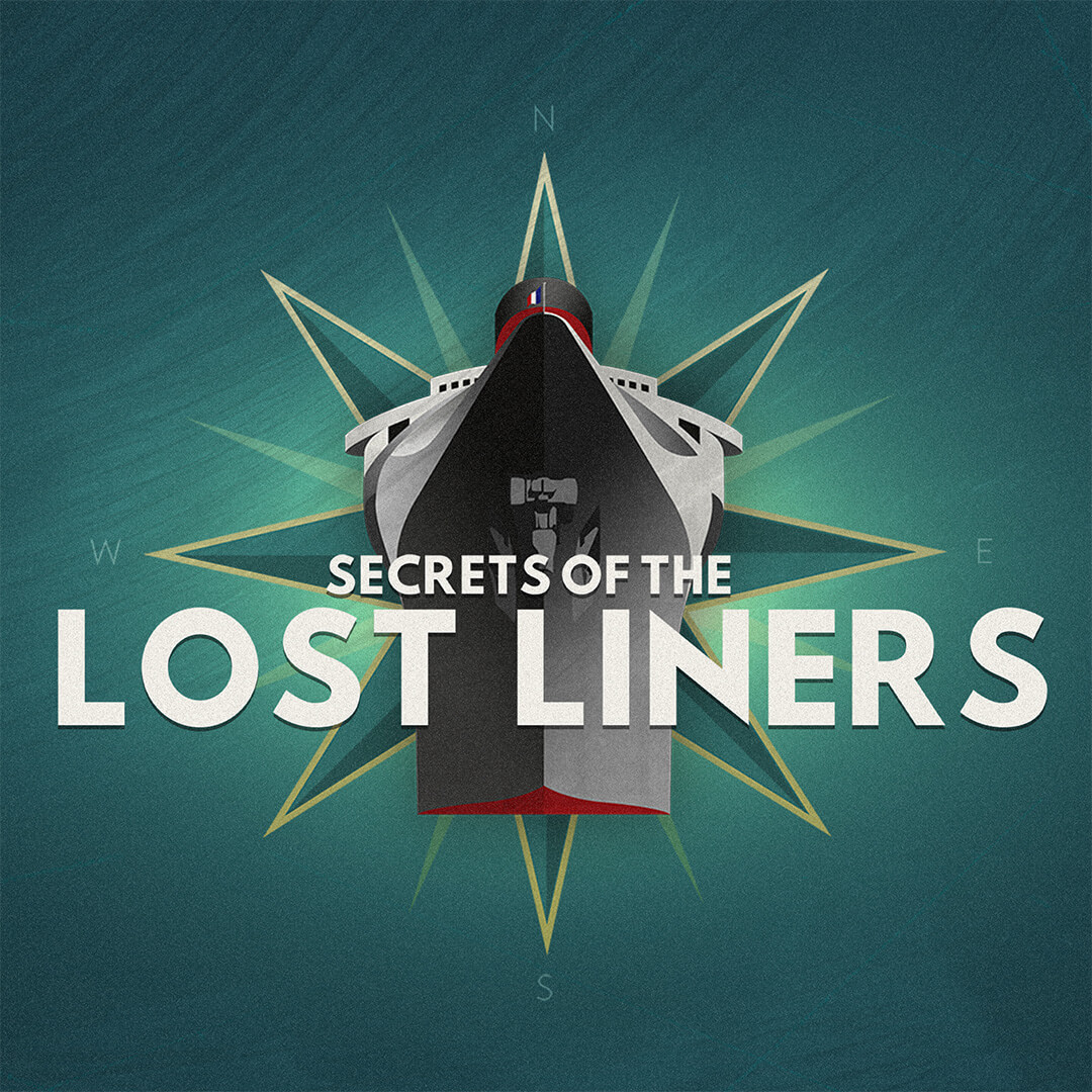 Watch Secrets of the Lost Liners on BBC Select