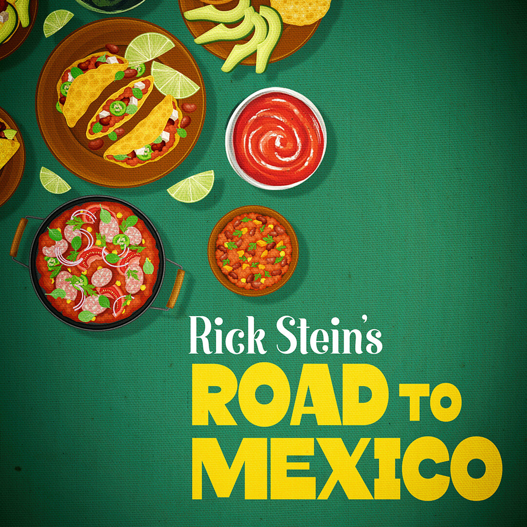 Watch Rick Stein's Road to Mexico on BBC Select