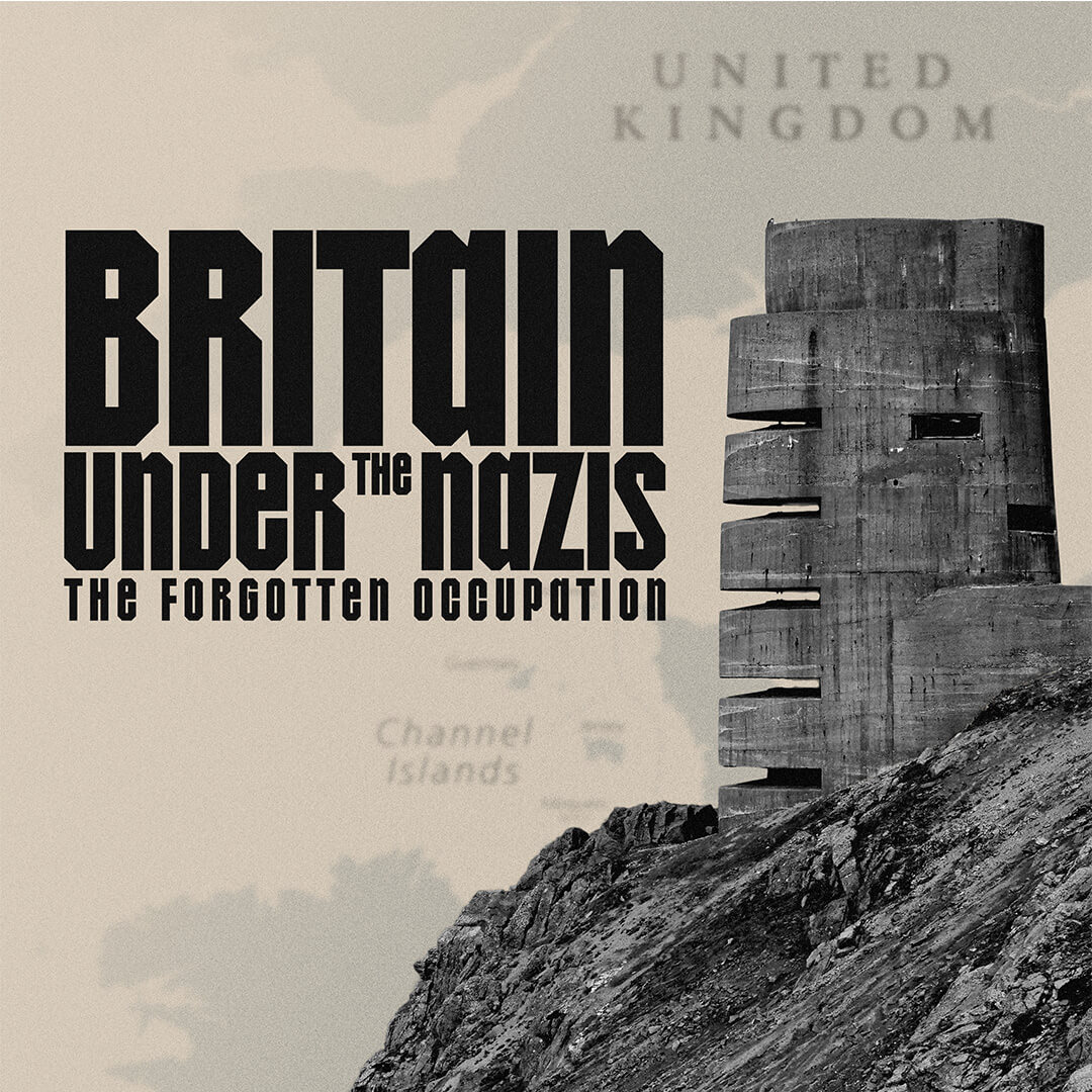 Watch Britain Under the Nazis: The Forgotten Occupation on BBC Select