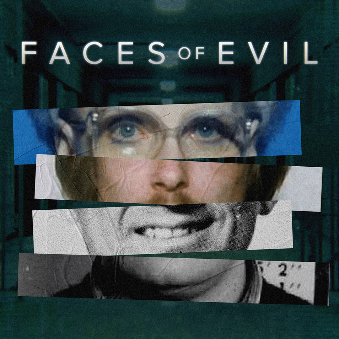 Watch Faces of Evil on BBC Select