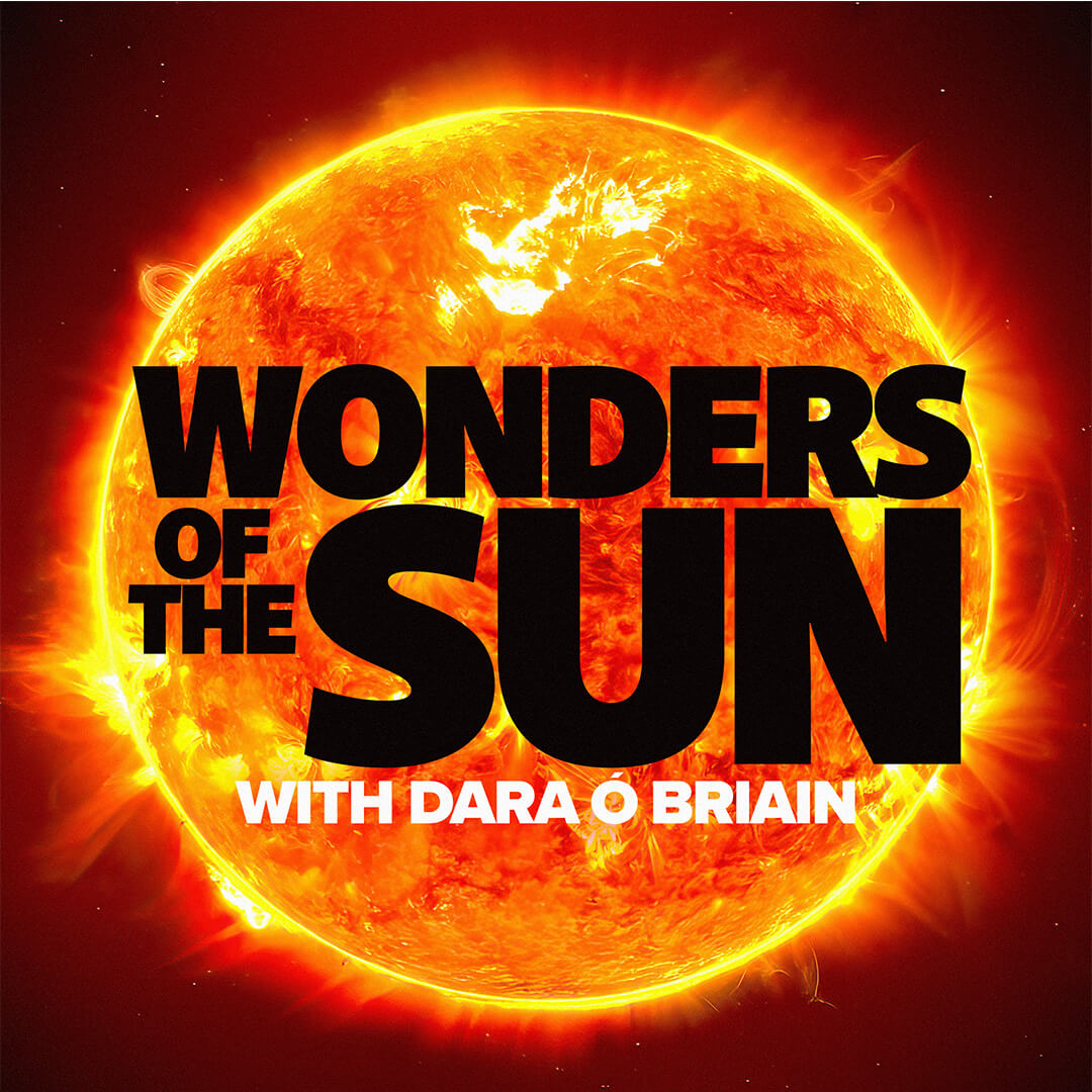 Watch Wonders of the Sun with Dara O'Briain on BBC Select